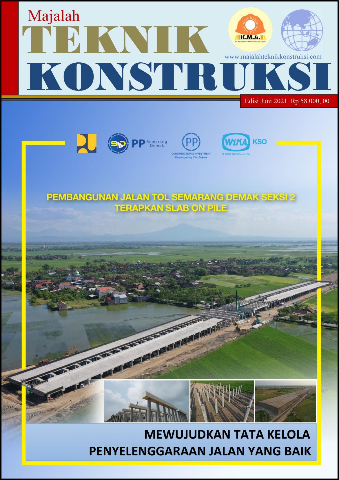 Proyek Jalan Tol Semarang-Demak Seksi 2. Terapkan Konstruksi Slab On ... Proyek Jalan Tol Semarang-Demak Seksi 2. Terapkan Konstruksi Slab On ...